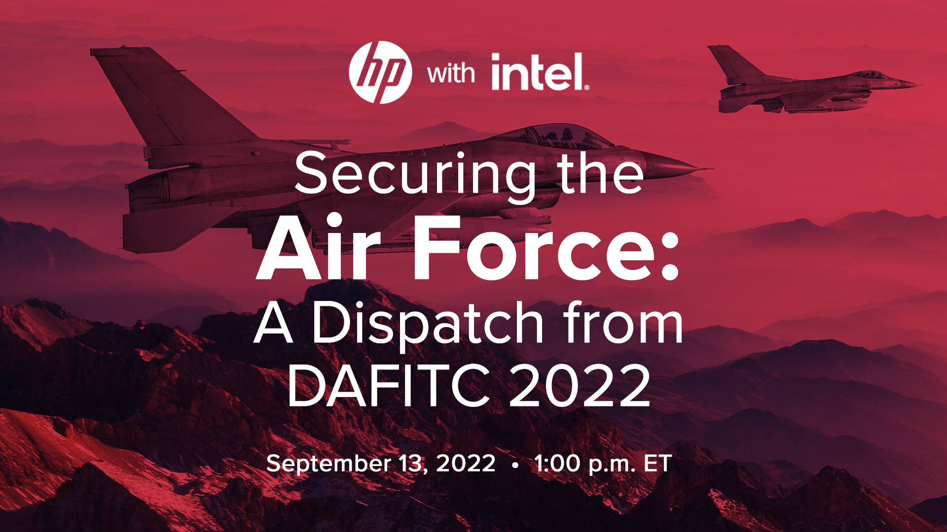 Securing the Air Force: A Dispatch from DAFITC 2022, Part 1 - Home