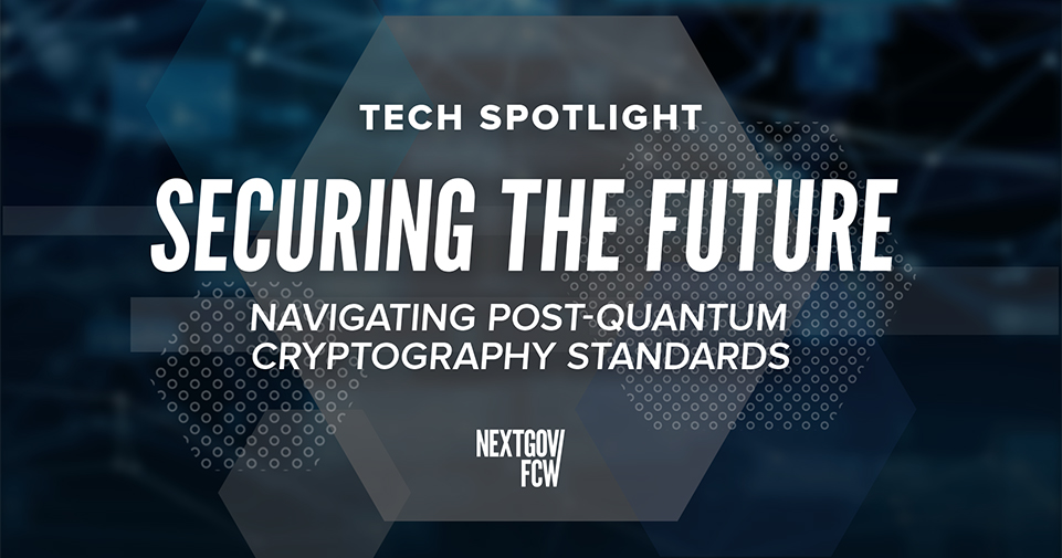 NGFCW | Securing the Future: Navigating Post-Quantum Cryptography ...